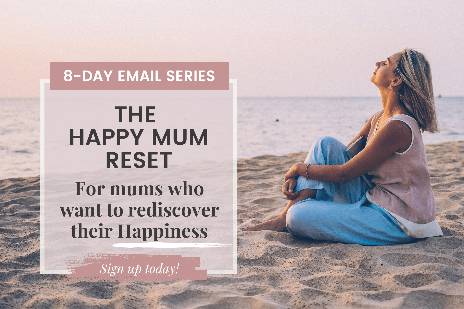 Rediscover your happiness: Sign up for The Happy Mum Reset - Little ...