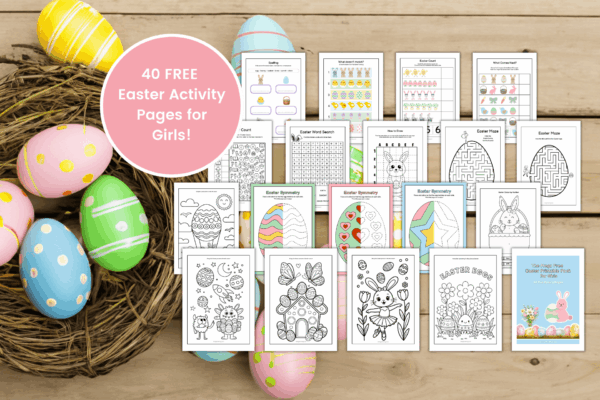 Mega Free Easter Printable Pack – 40 Fun Activity Pages for Girls ...